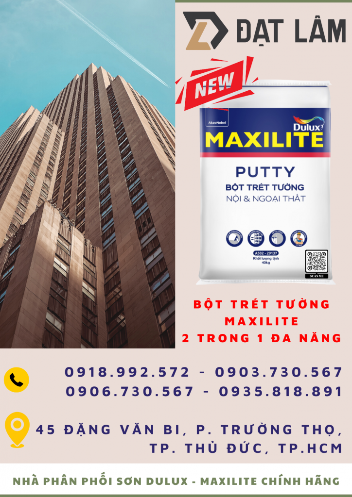 BỘT TRÉT MAXILITE NGOẠI NỘI THẤT 2 IN 1 - Đạt Lâm